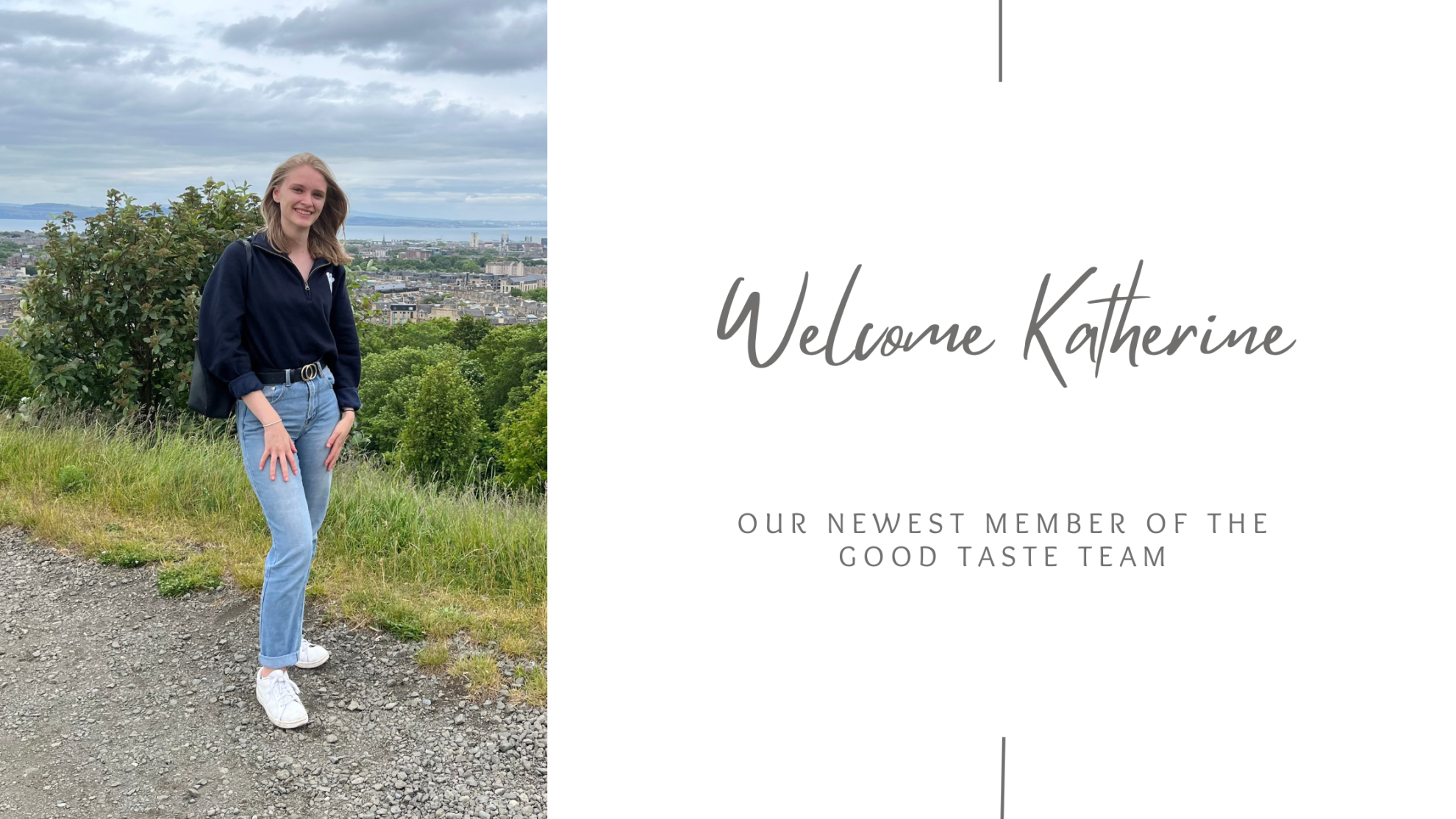 Welcome Katherine – Good Taste